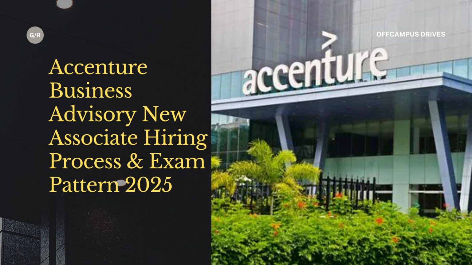 Accenture Business Advisory New Associate Hiring Process 2025